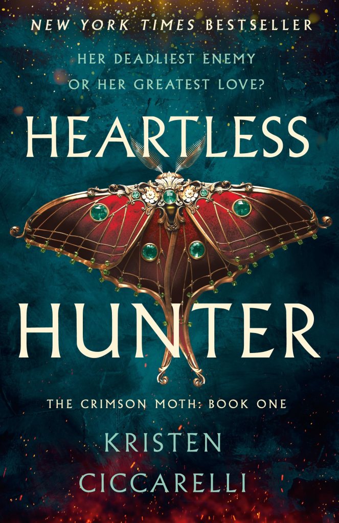 Heartless Hunter by Kristen Ciccarelli (The Crimson Moth #1) – Story ...